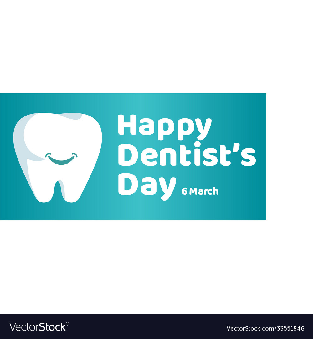 Happy dentists day template design Royalty Free Vector Image