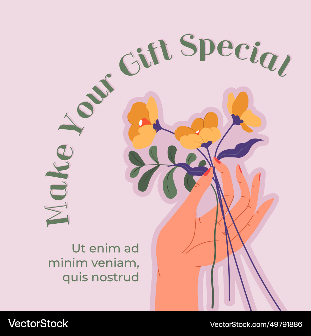 Make your gift special flowers delivery promo Vector Image