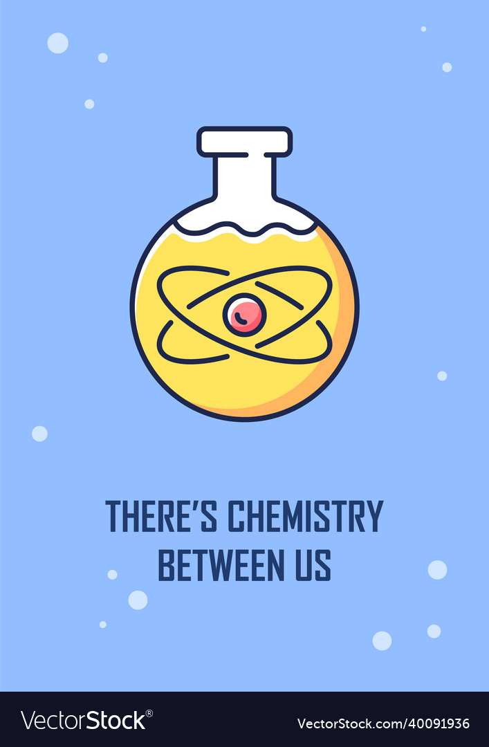 Chemistry between us greeting card with color Vector Image