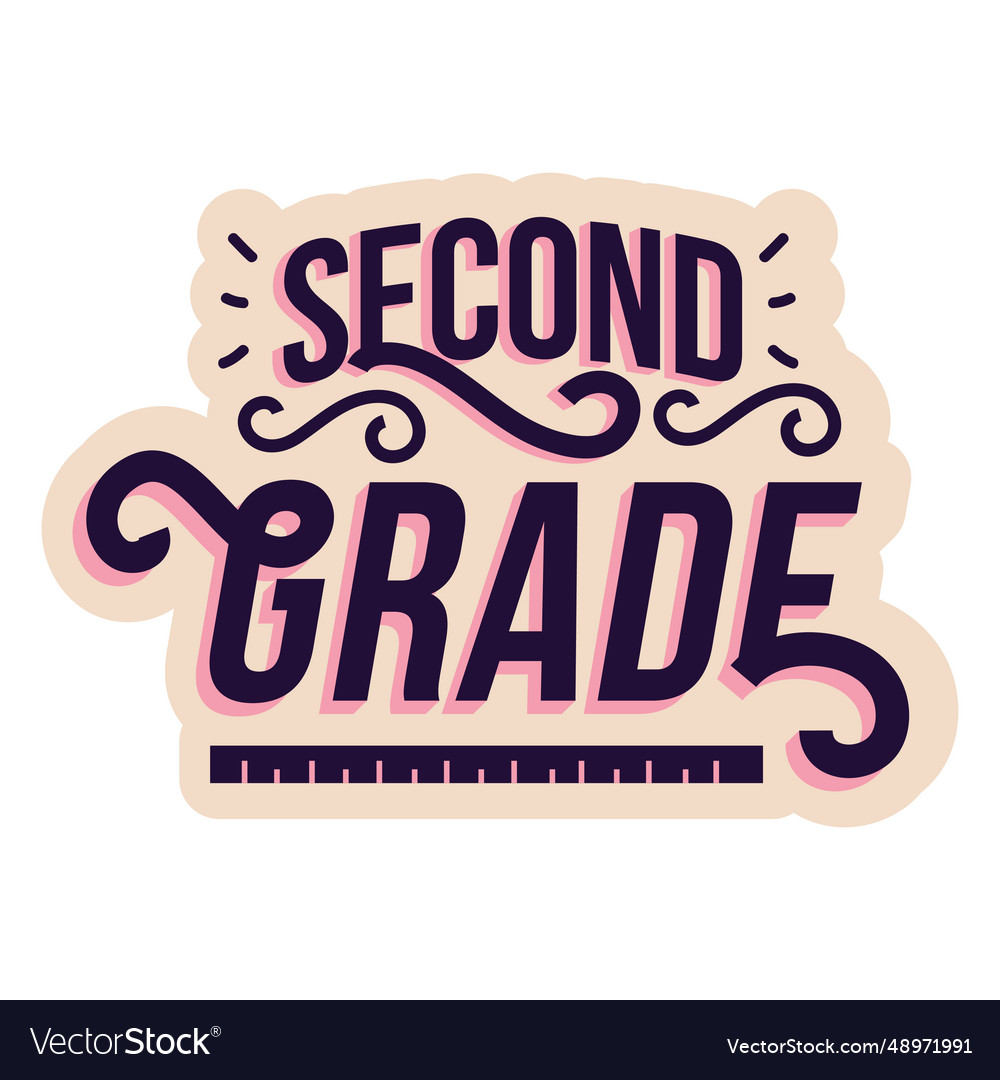 Second grade badge sticker Royalty Free Vector Image