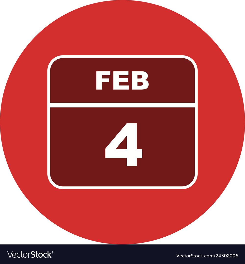 February 4th date on a single day calendar Vector Image