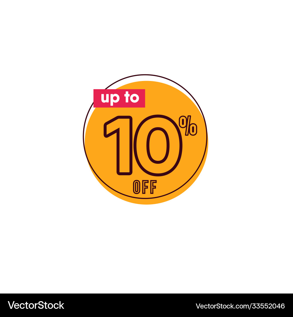 Discount up to 10 off label template design Vector Image