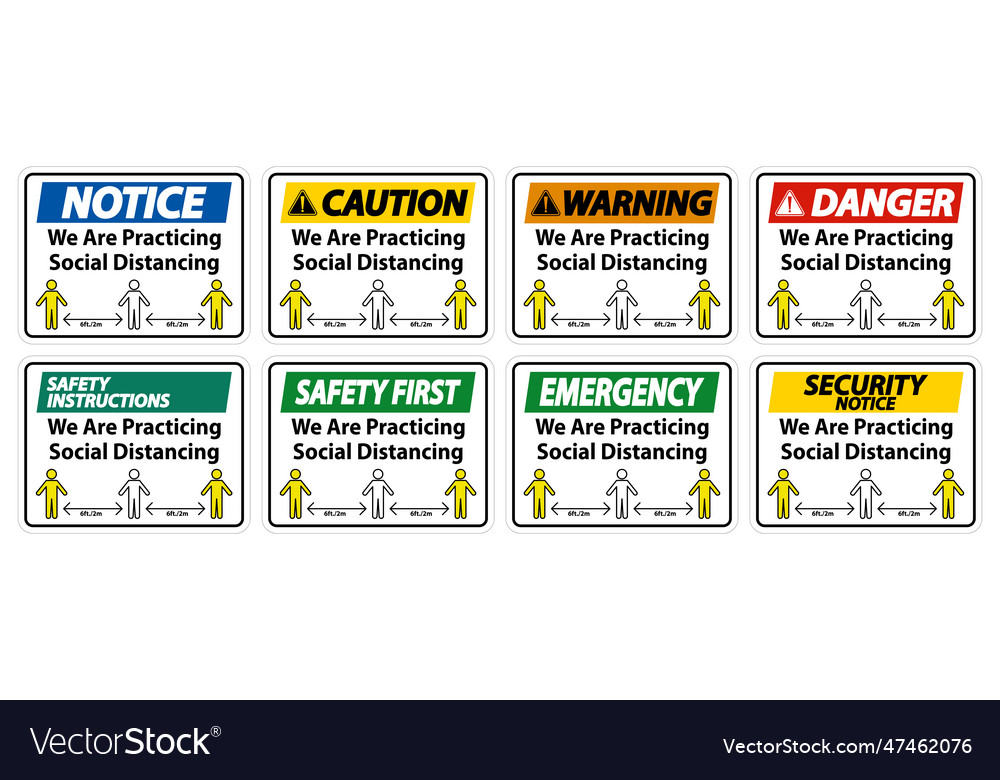 We Are Practicing Social Distancing Sign Isolate Vector Image