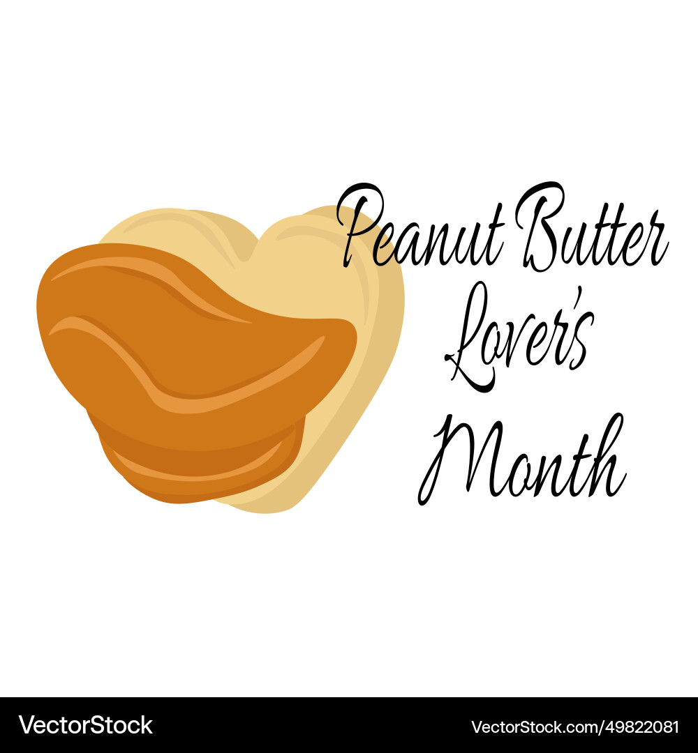 Peanut butter lovers month idea for poster Vector Image