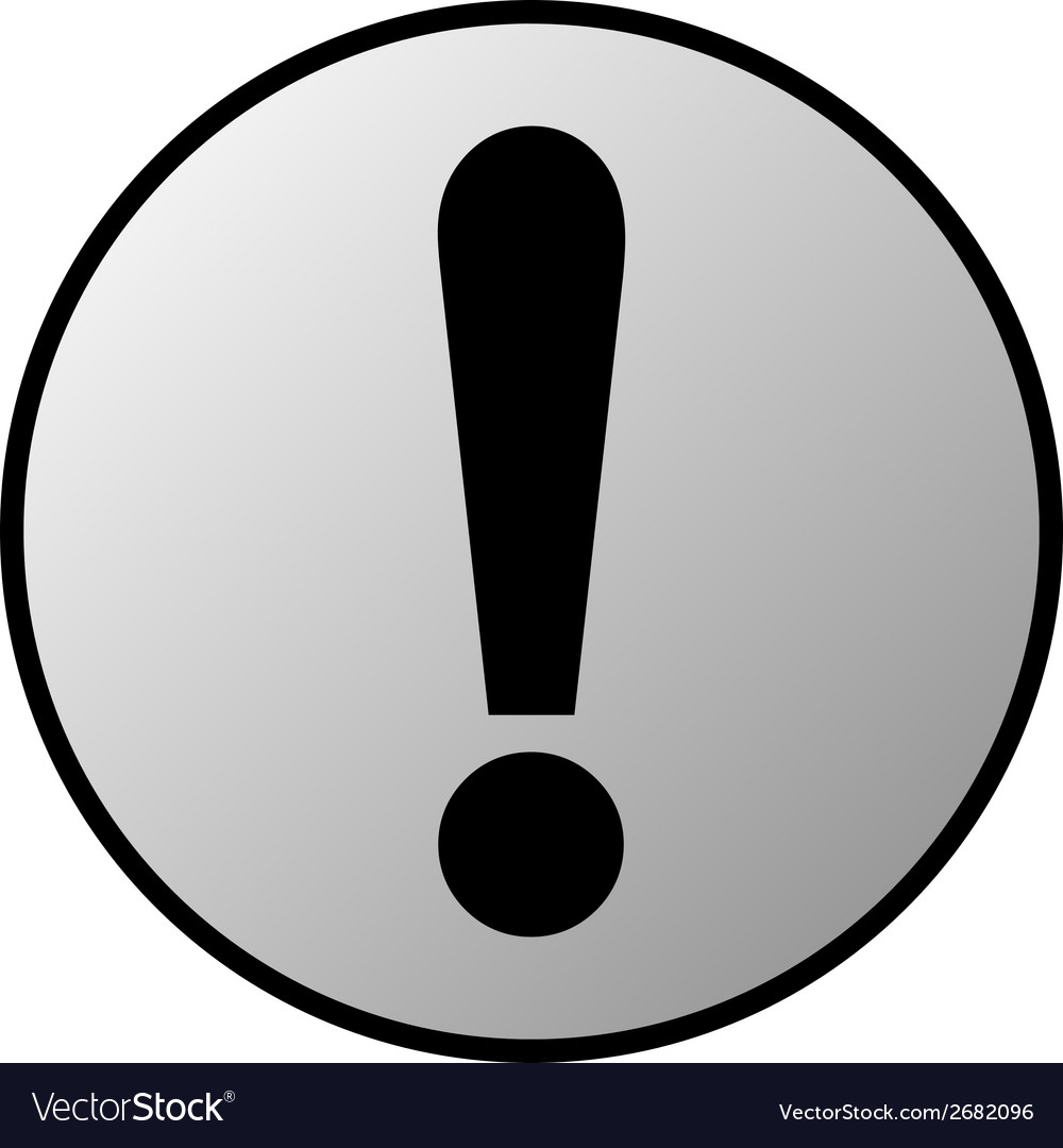 Exclamation mark button Royalty Free Vector Image