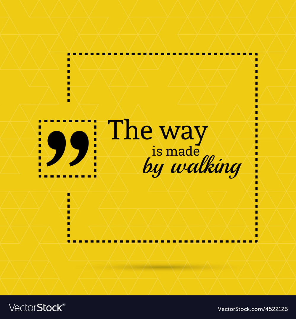 Inspirational quote Royalty Free Vector Image - VectorStock