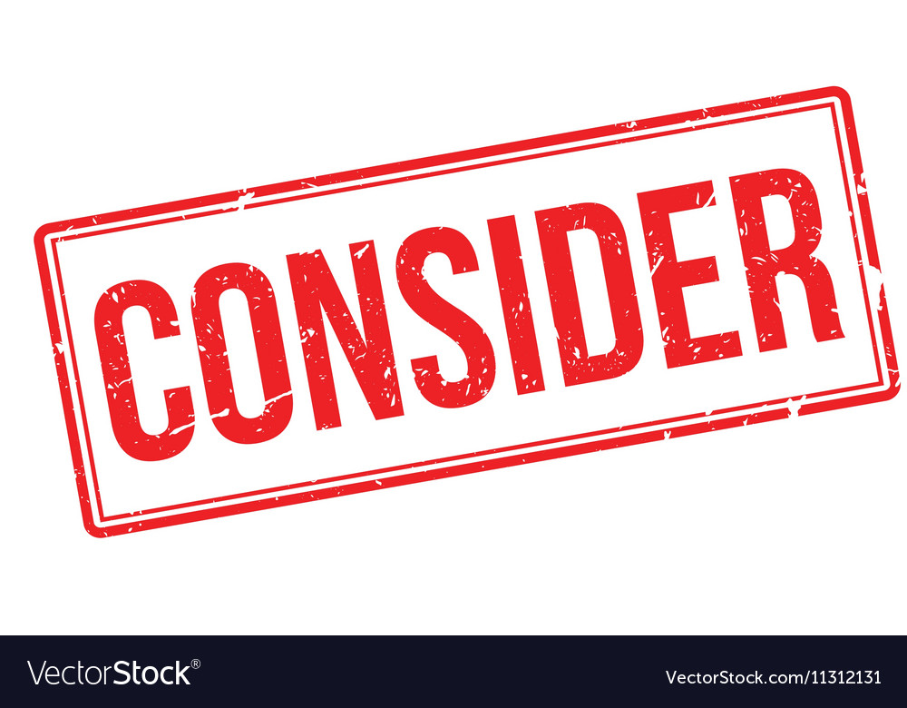 Consider rubber stamp Royalty Free Vector Image