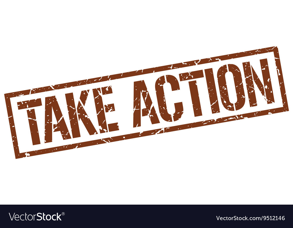 Take action stamp Royalty Free Vector Image - VectorStock