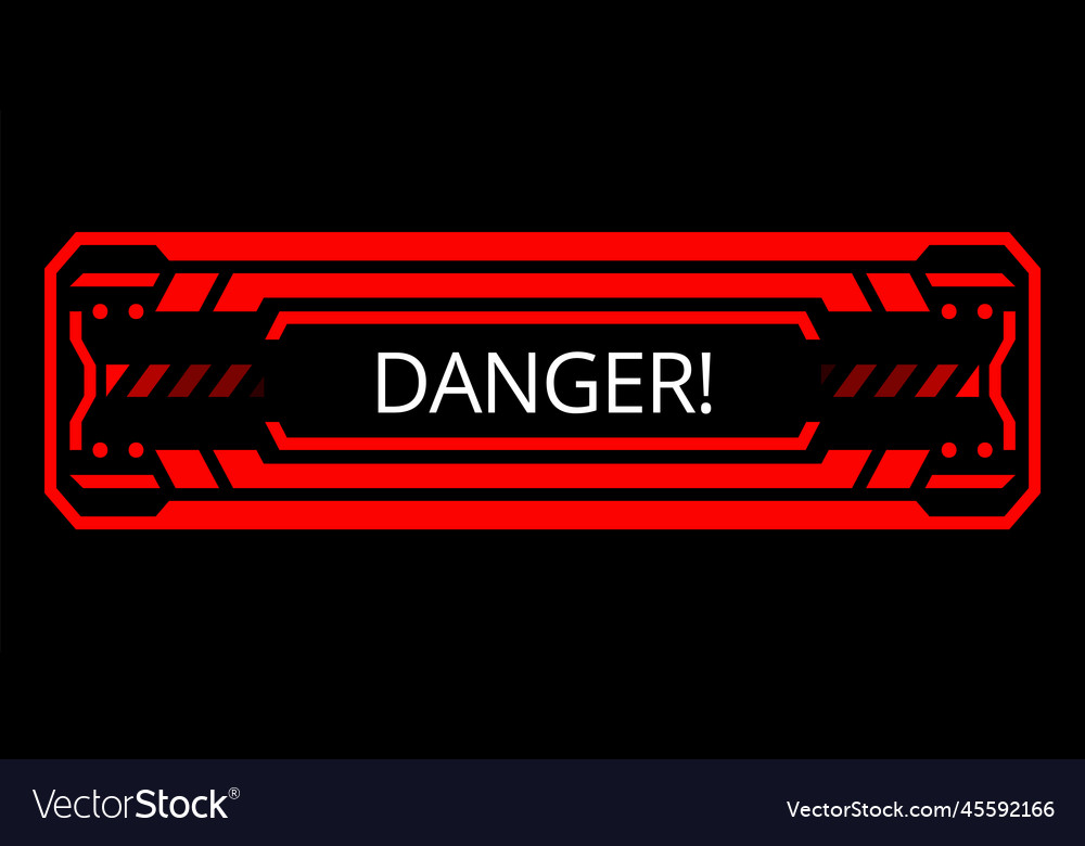 Hud Danger Alert Attention Red Interface Vector Image