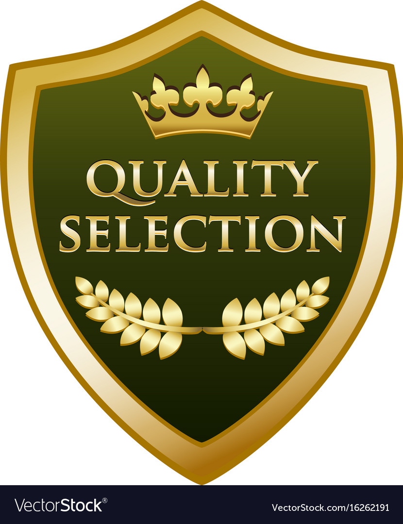 Quality selection gold shield Royalty Free Vector Image