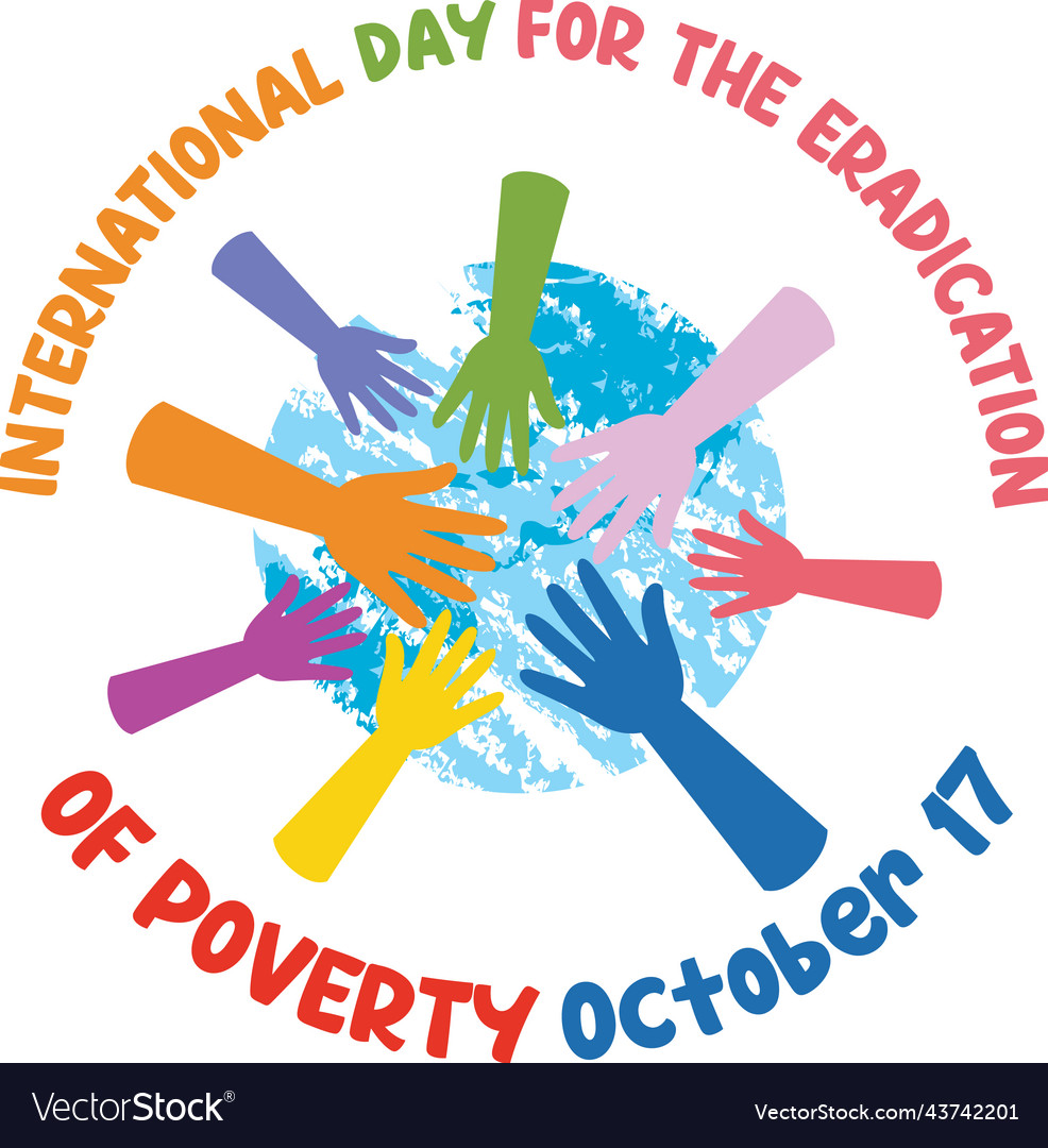 International Day For The Eradication Of Poverty Vector Image