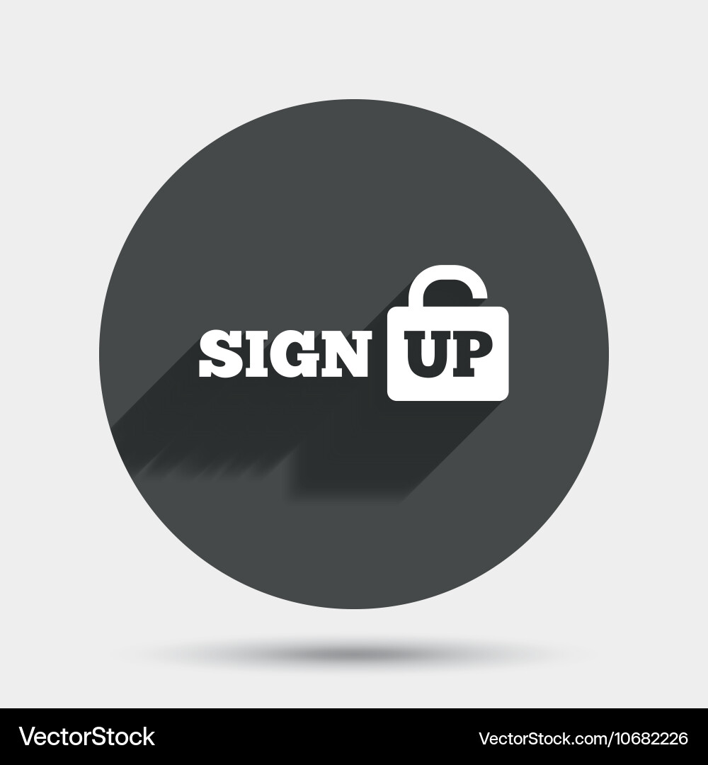 Sign up icon registration symbol Royalty Free Vector Image