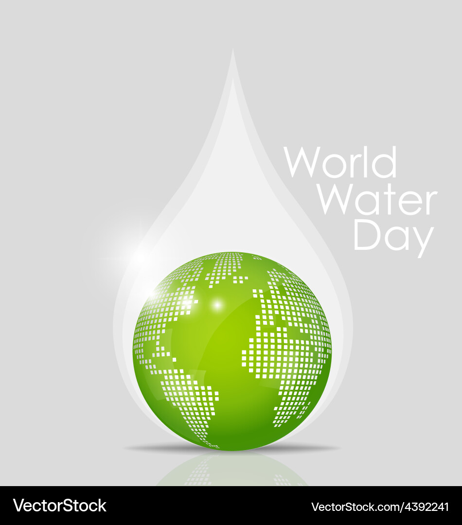 World water day concept with water drop made Vector Image