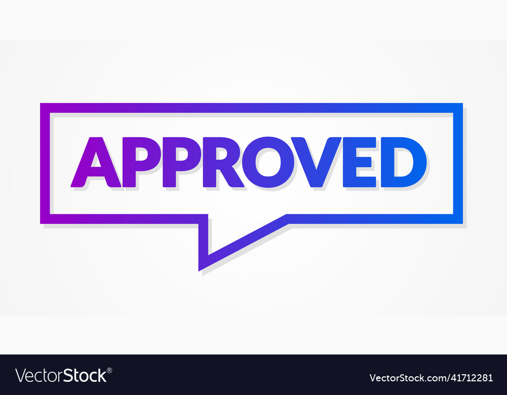 Approved Royalty Free Vector Image - VectorStock
