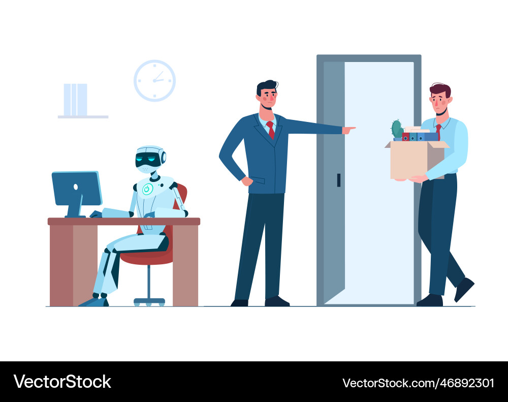 Robot is in the workplace and person fired Vector Image
