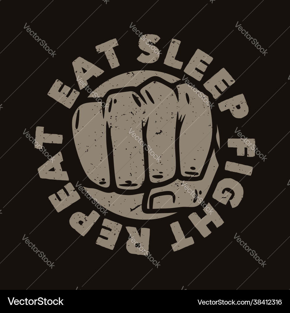Logo design eat sleep fight repeat vintage Vector Image