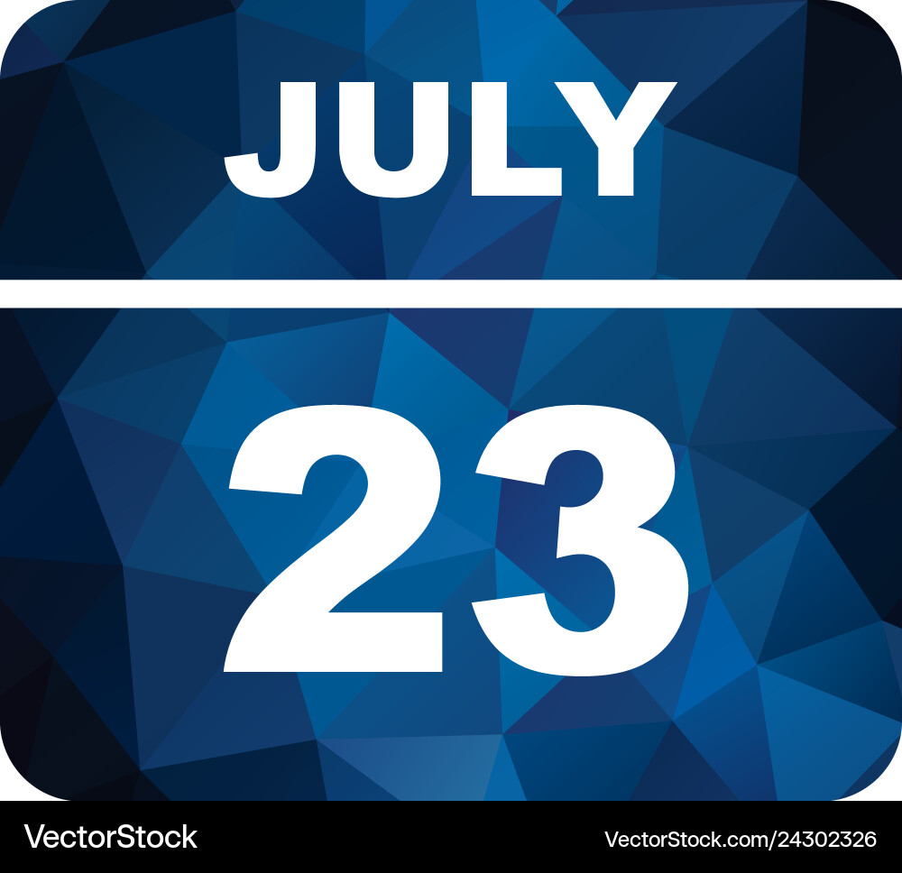 July 23rd date on a single day calendar Royalty Free Vector
