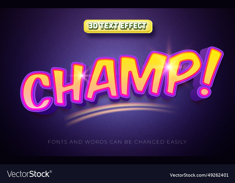 Champ 3d editable text effect style Royalty Free Vector