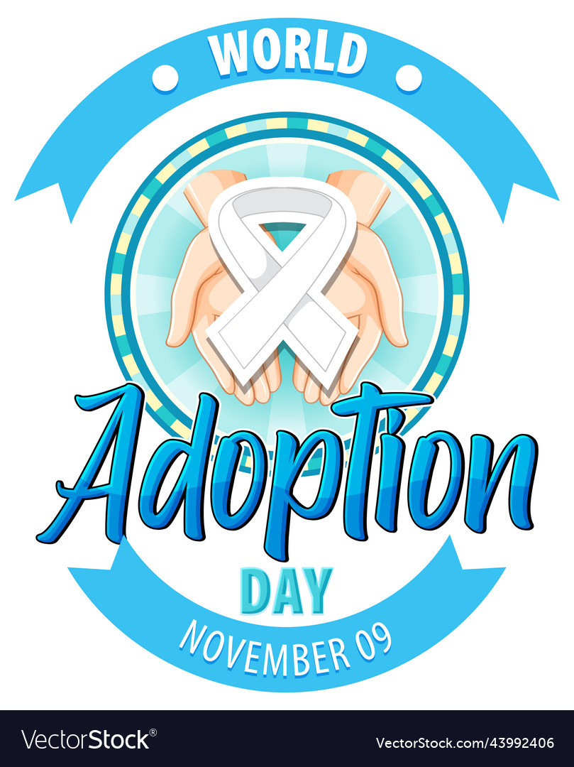 World adoption day poster design Royalty Free Vector Image World adoption day poster design Royalty Free Vector Image