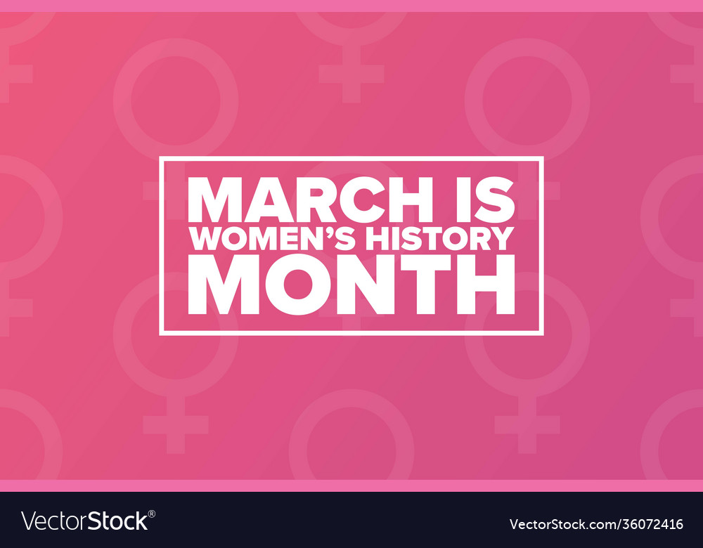 March is national womens history month holiday Vector Image