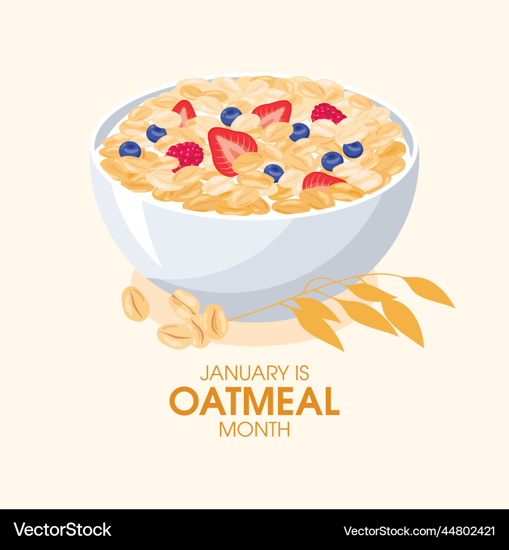 January is national oatmeal month poster Vector Image