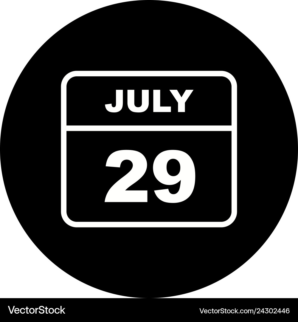 July 29th date on a single day calendar Royalty Free Vector