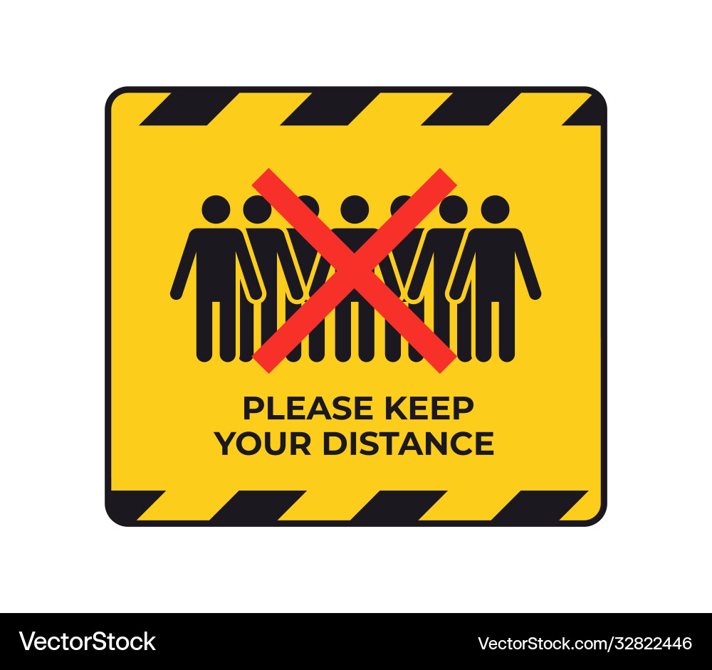 Warning sign for social distancing coronavirus Vector Image