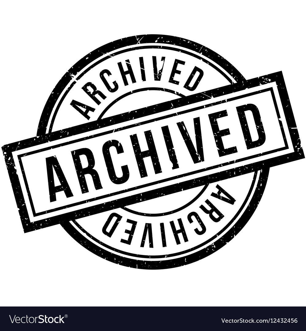 Archived rubber stamp Royalty Free Vector Image Archived rubber stamp Royalty Free Vector Image