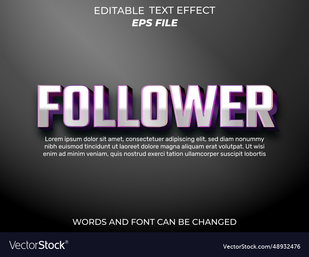 Follower text effect font editable typography 3d Vector Image