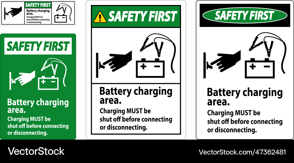 Safety first sign battery charging area charging Vector Image