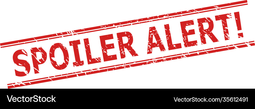 Spoiler alert exclamation seal with distress Vector Image