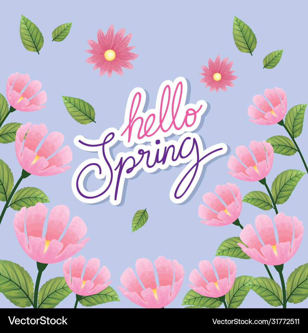 Hello spring lettering season with flowers Vector Image