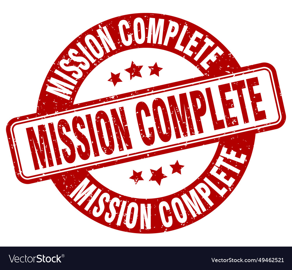 Mission complete stamp mission complete label Vector Image