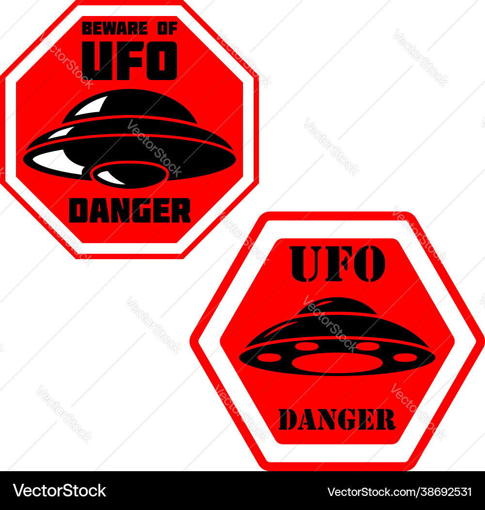 Danger ufo zone sign with ufo Royalty Free Vector Image