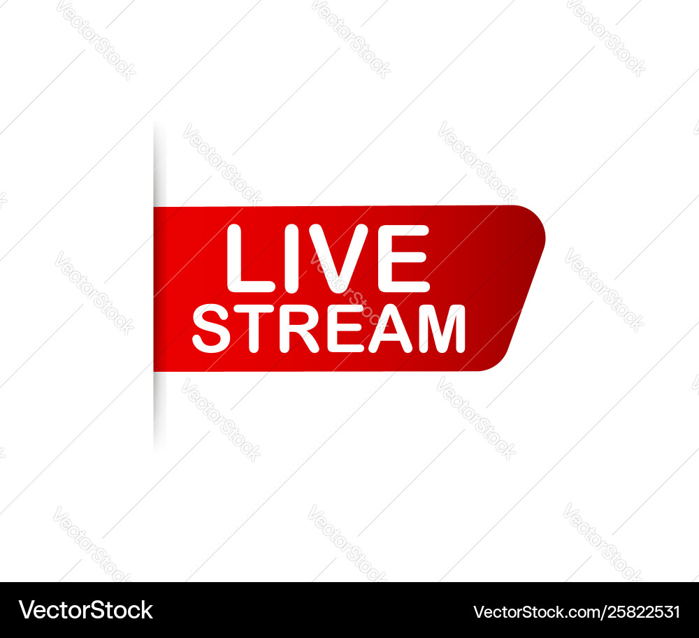 Live stream red ribbon on white background Vector Image