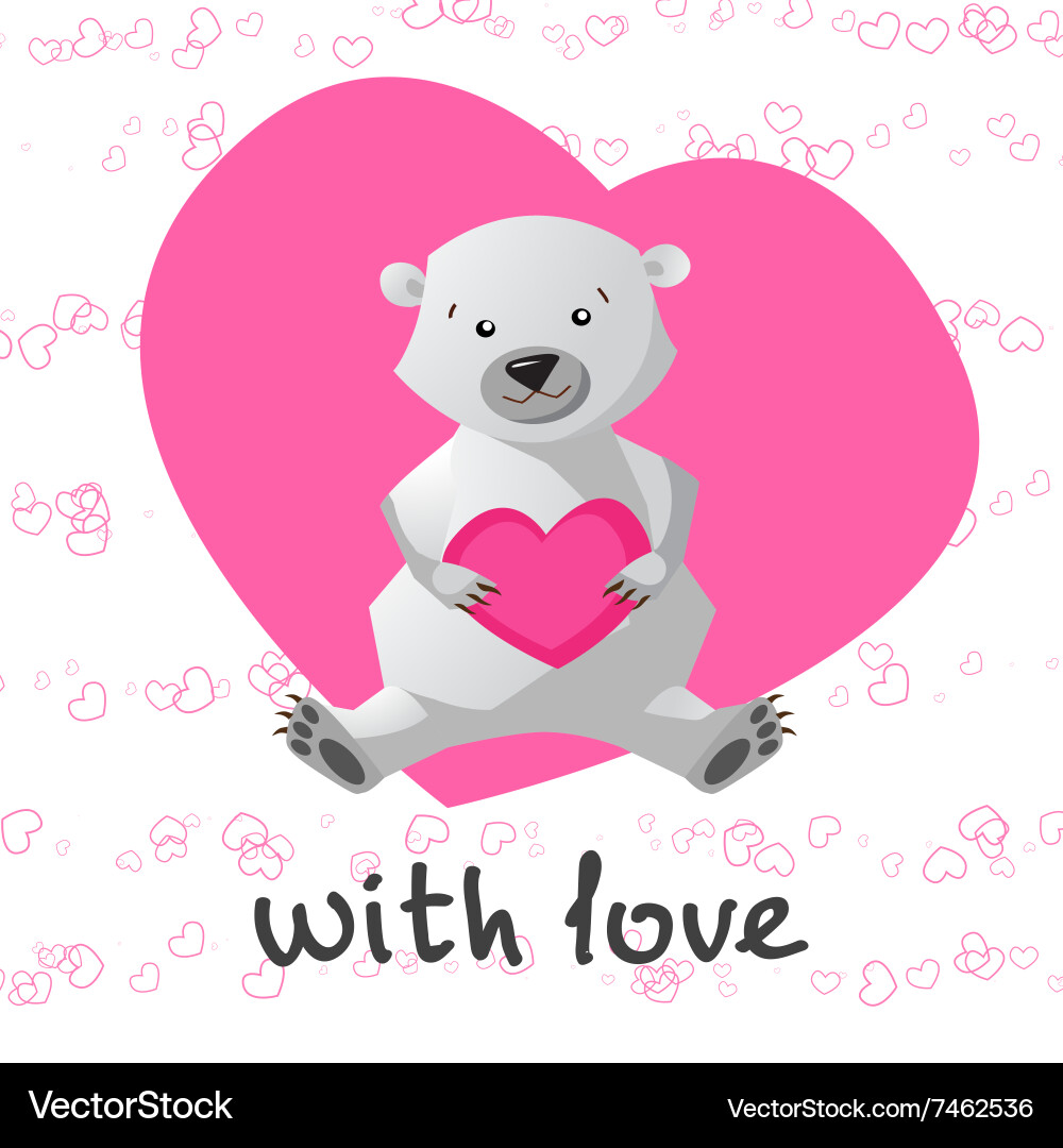 Love printable with cute bear holding heart Vector Image