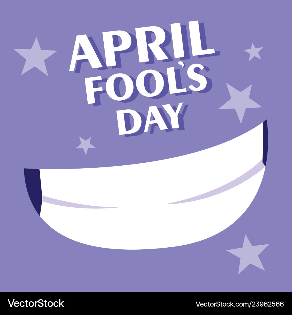 April fools day smile poster Royalty Free Vector Image