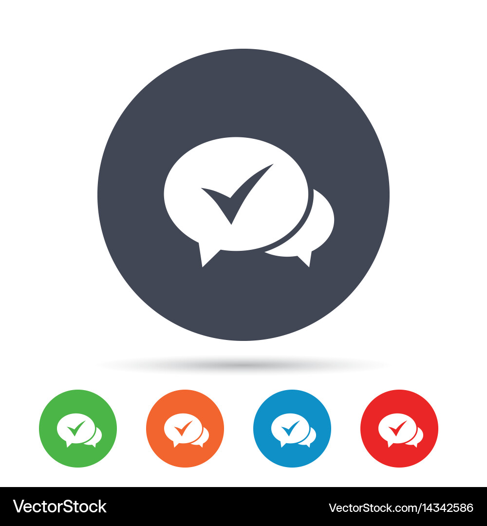 Chat check sign icon yes or tick symbol Royalty Free Vector