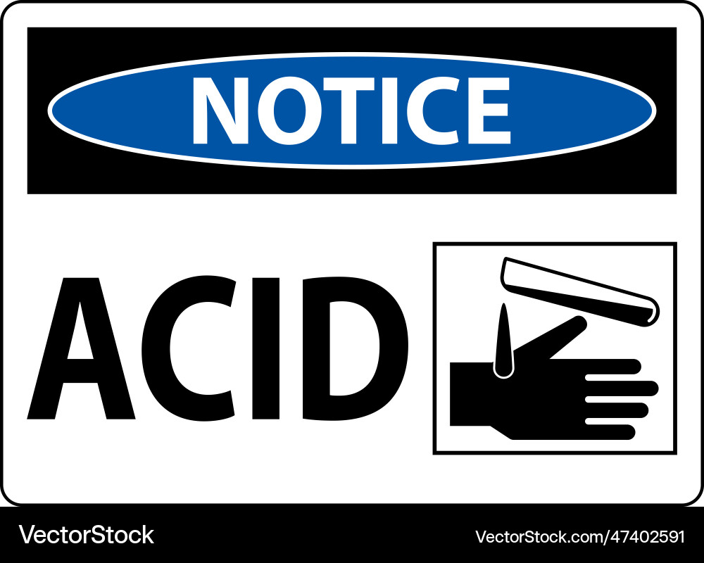 Notice acid sign on white background Royalty Free Vector