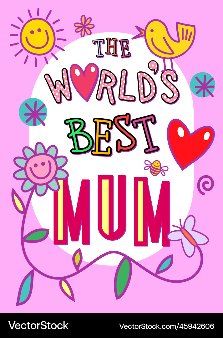 Worlds best mum holiday poster Royalty Free Vector Image