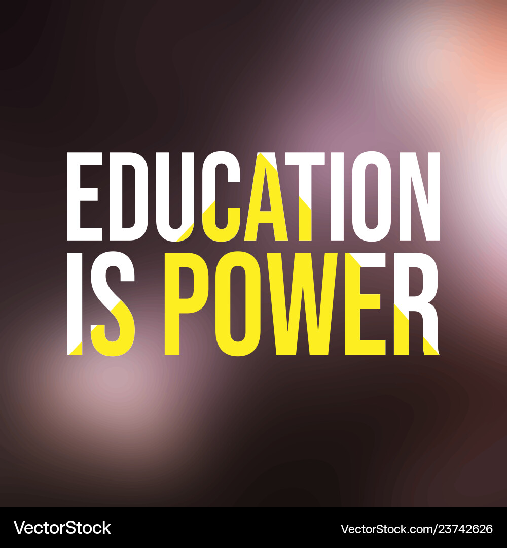 Education is power education quote with modern Vector Image
