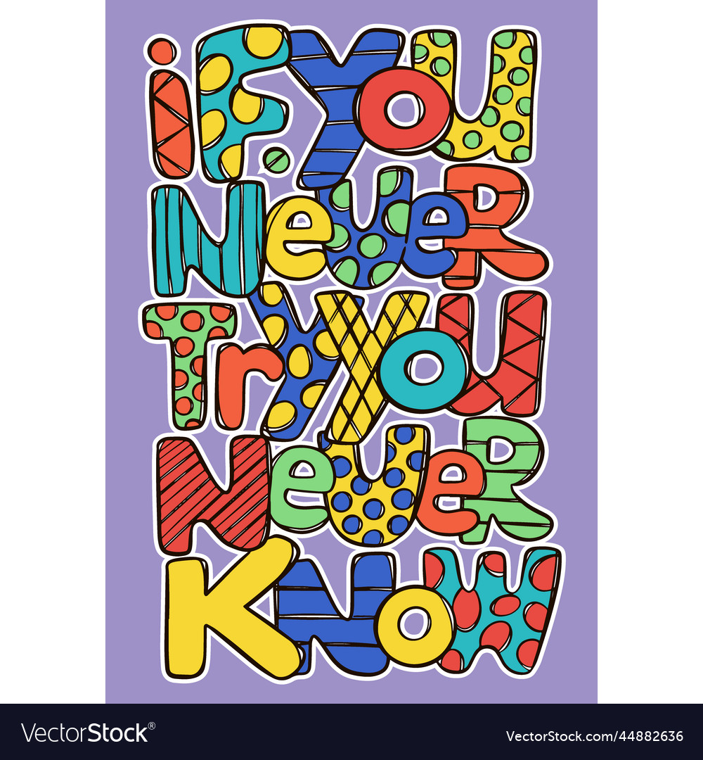 If you never try know vertical banner Royalty Free Vector