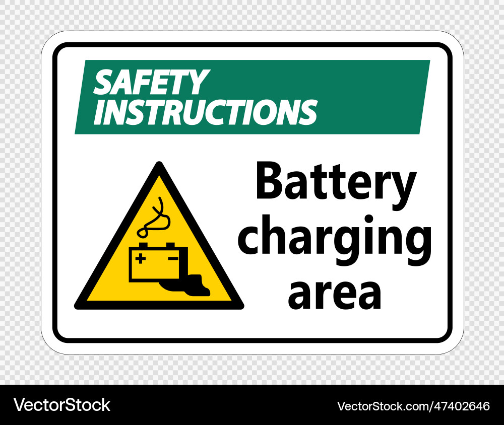Safety instructions battery charging area sign Vector Image