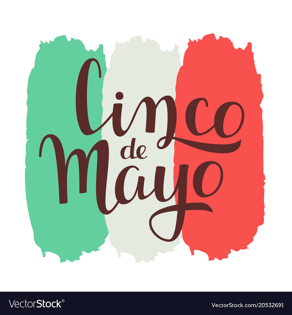 Handwritten lettering of cinco de mayo on white Vector Image