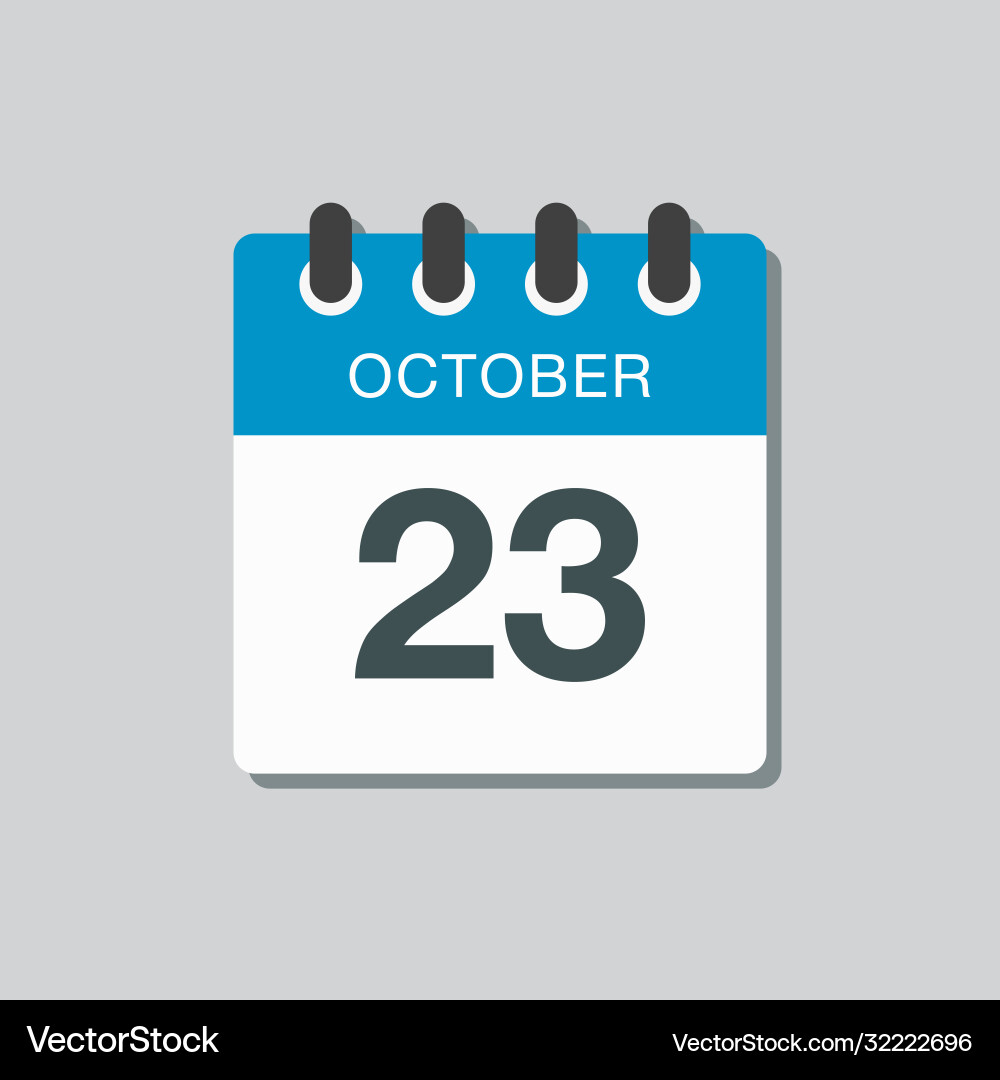 Calendar icon day 23 october template date Vector Image