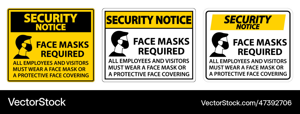 Security notice face masks required sign on white Vector Image