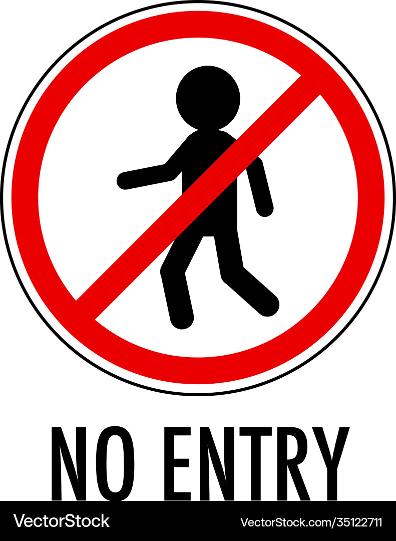 No entry sign isolated on white background Vector Image