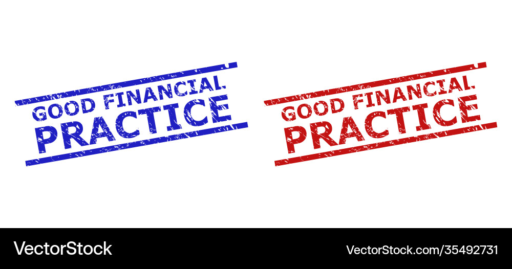 Good financial practice stamp seals with corroded Vector Image