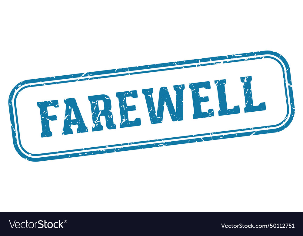 Farewell stamp rectangular Royalty Free Vector Image