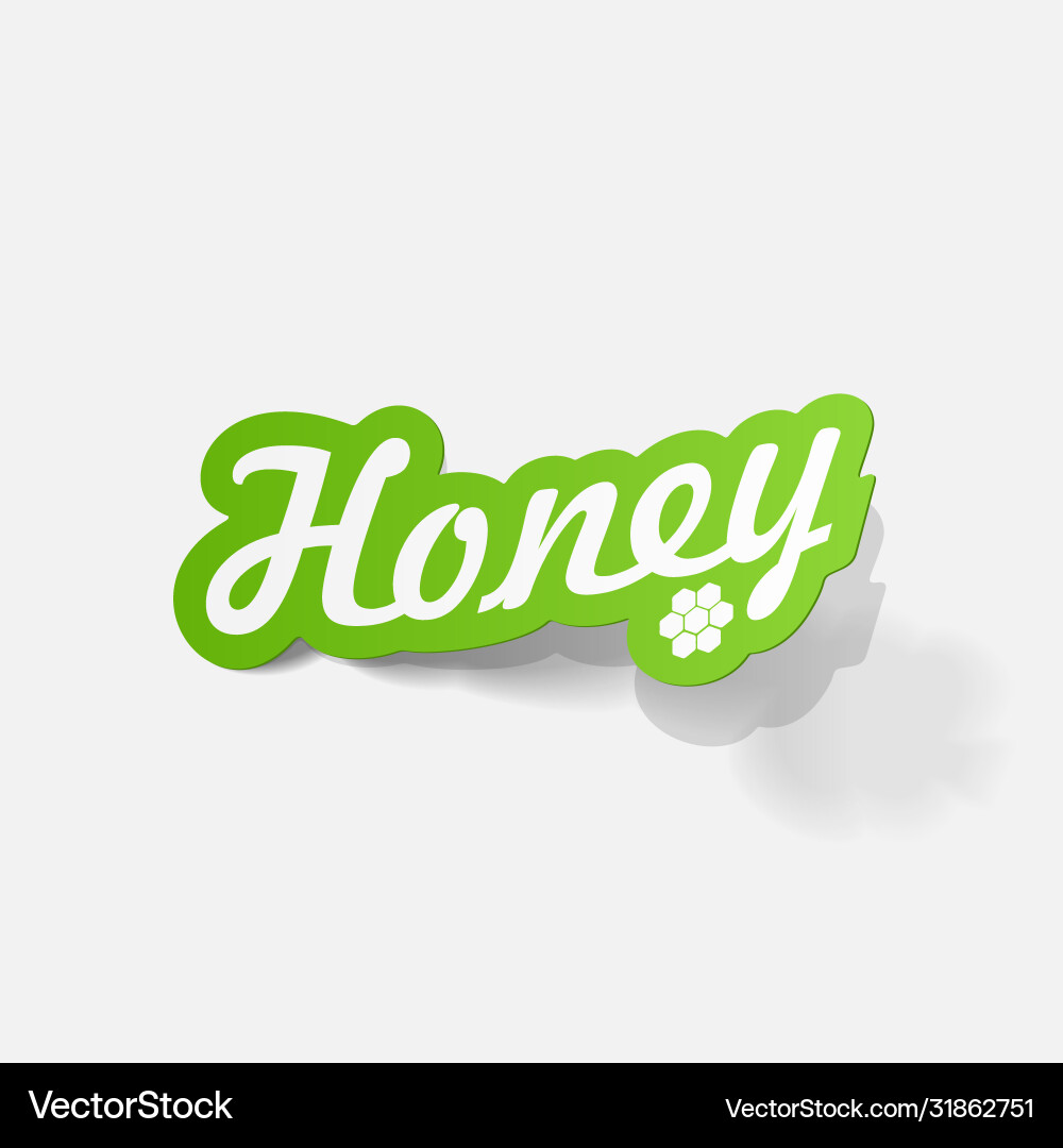 Realistic paper sticker honey Royalty Free Vector Image